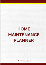 Home Maintenance Planner (Printable Download) - GrowLearnArt
