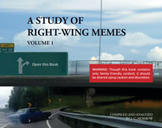 A Study of Right-Wing Memes (PDF of Chapters 1-4) - Study of Memes